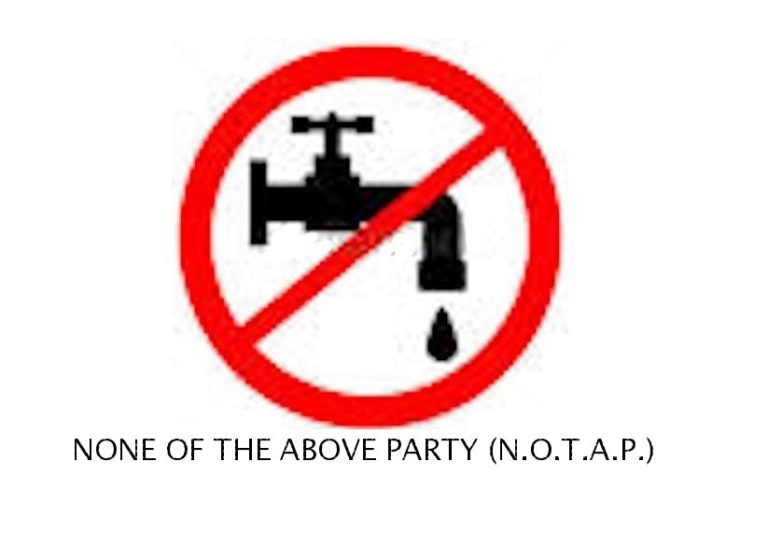 NOTAP (NONE OF THE ABOVE PARTY)